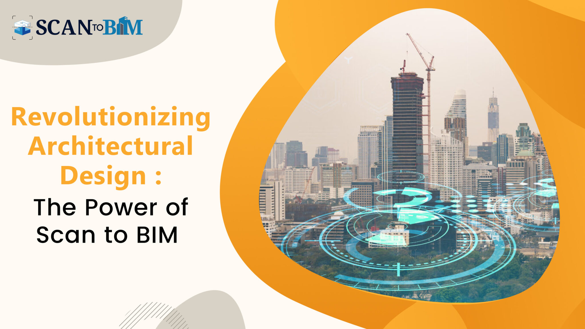 Revolutionizing Architectural Design: The Power of Scan to BIM ...