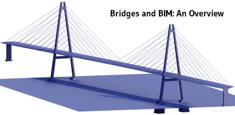 Bridges and BIM: An Overview | BIMCommunity